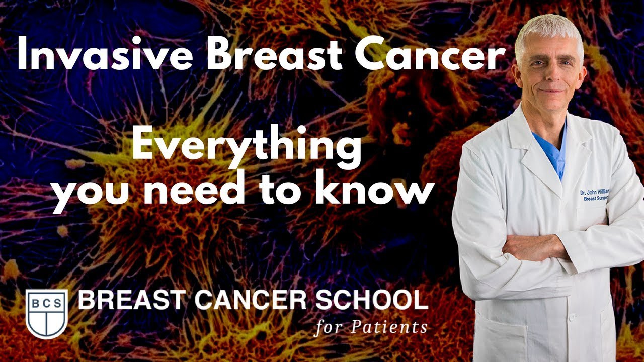Invasive Breast Cancer: The Breast Cancer School for Patients